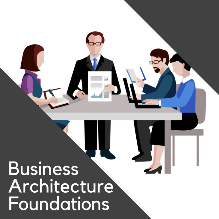 Business Architecture Foundations Course - IAG Consulting